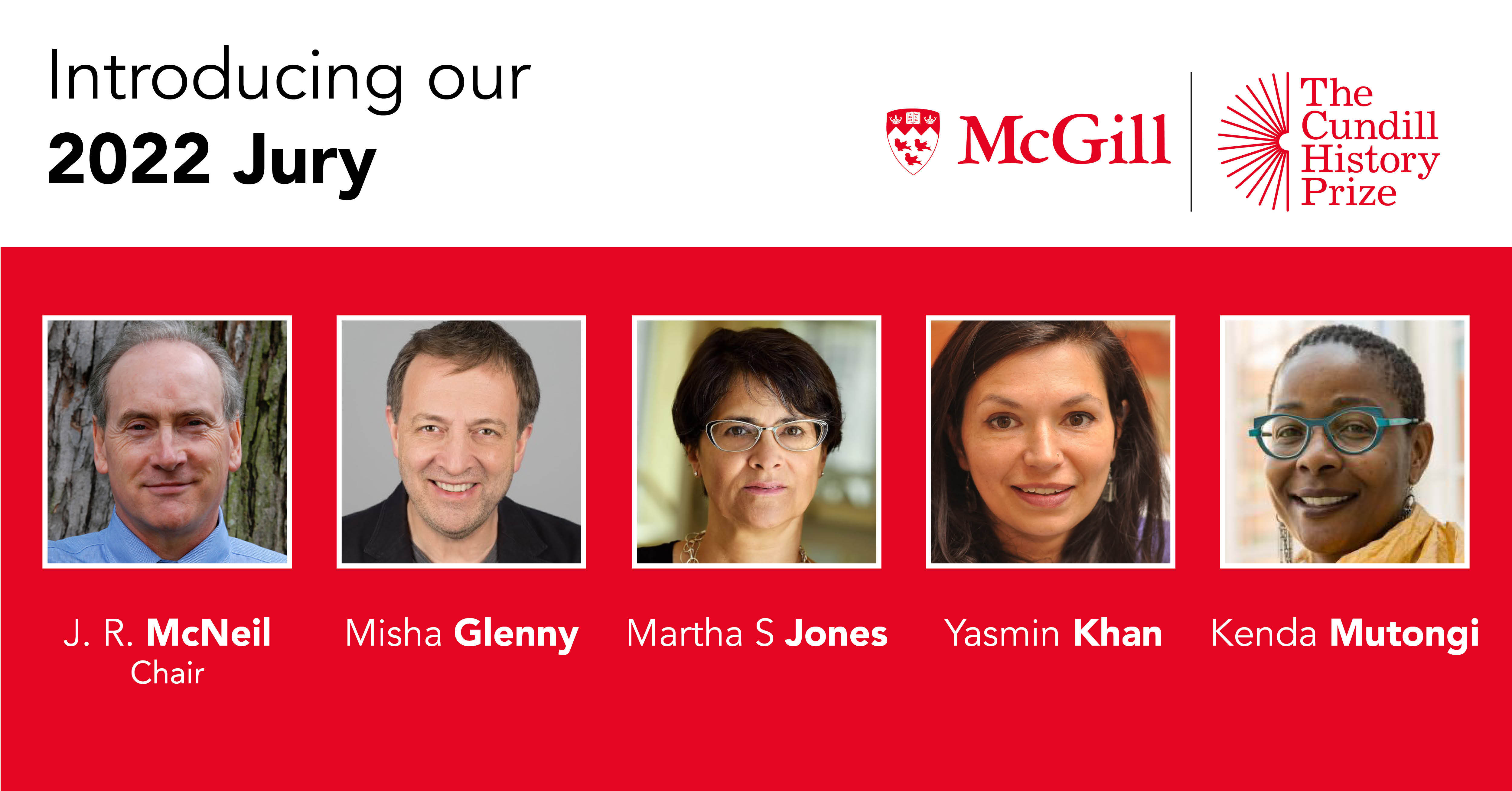 Misha Glenny, Martha S. Jones, Yasmin Khan and Kenda… | Cundill Prize